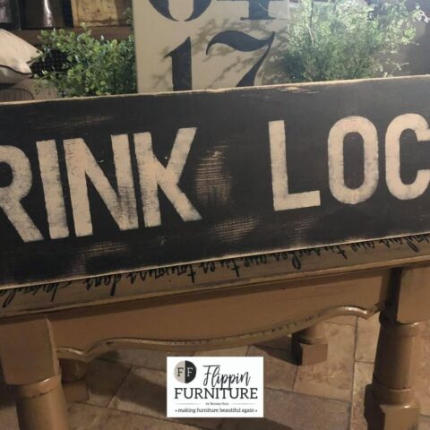 DIY Drink Local Wood Sign – Flippin Furniture