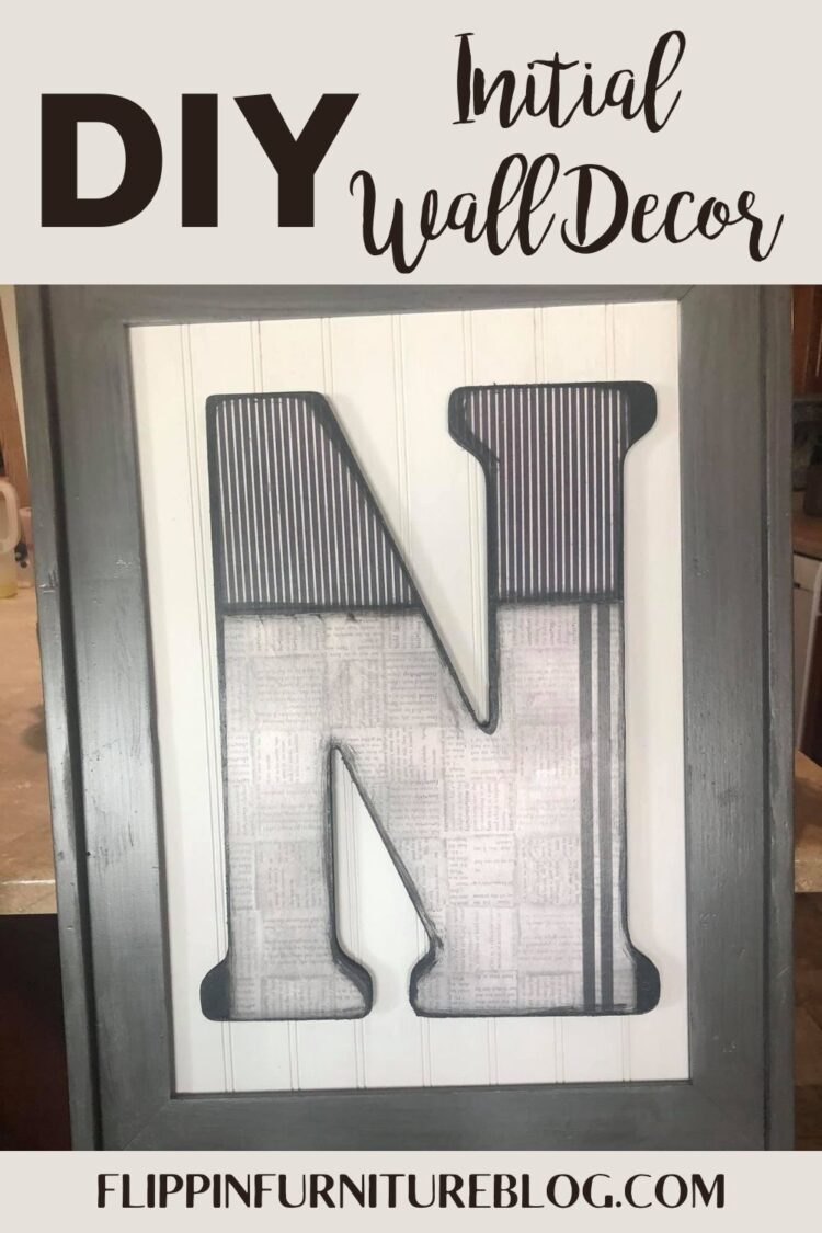 Make Your Own Initial Wall Decor – Flippin Furniture