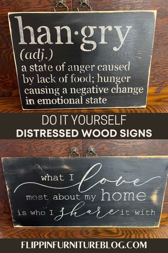 DIY Distressed Wood Signs – Flippin Furniture