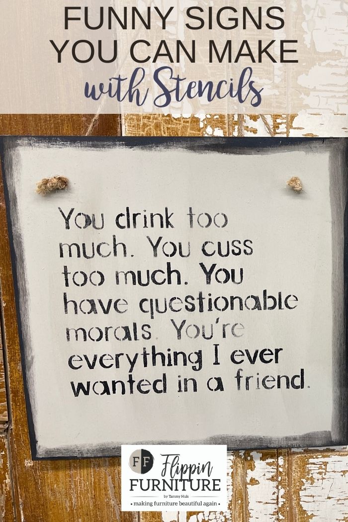 How To Make Funny Signs for Home Decor – Flippin Furniture