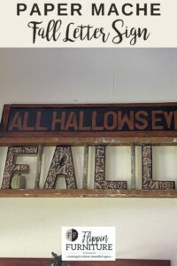 Paper Mache Fall Letter Sign – Flippin Furniture